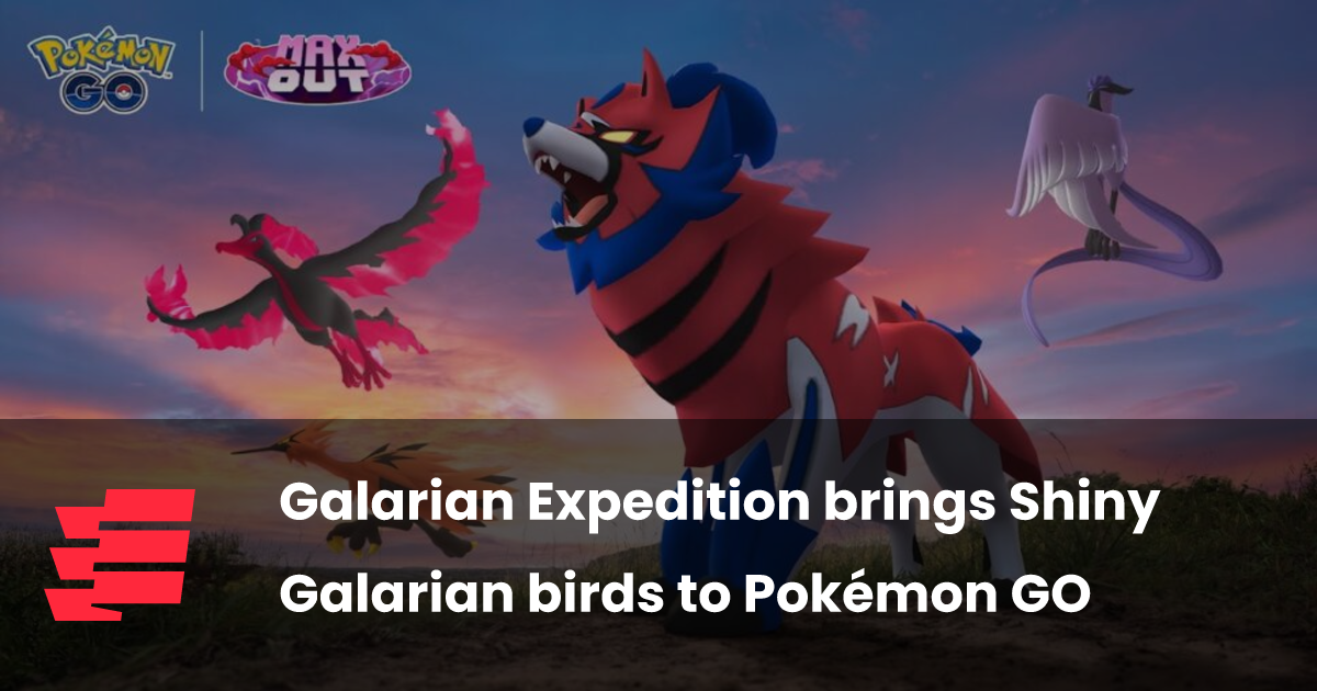 Galarian Expedition brings Shiny Galarian birds to Pokémon GO | esports.gg